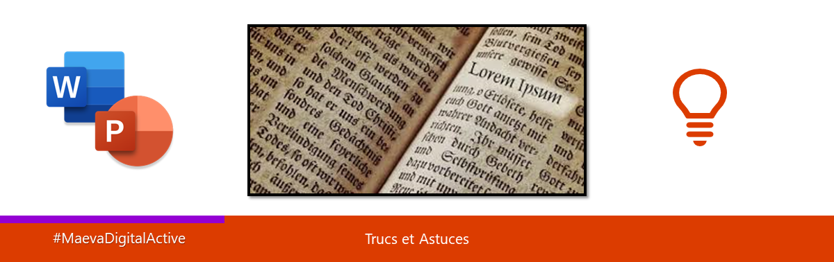 Astuces Microsoft - Générer du faux-texte - MaevaDigitalActive